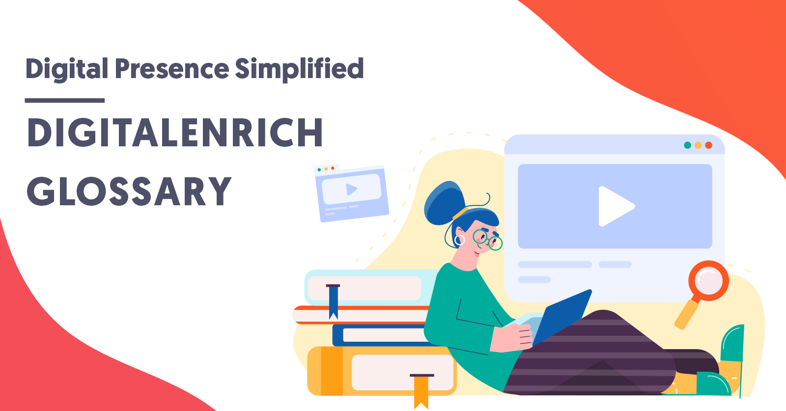 Glossaries - DigitalEnrich